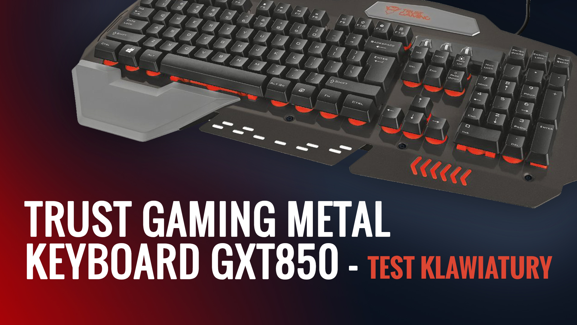 Trust Gaming Metal Keyboard GXT850 - Recenzja Klawiatury Dla Graczy ...