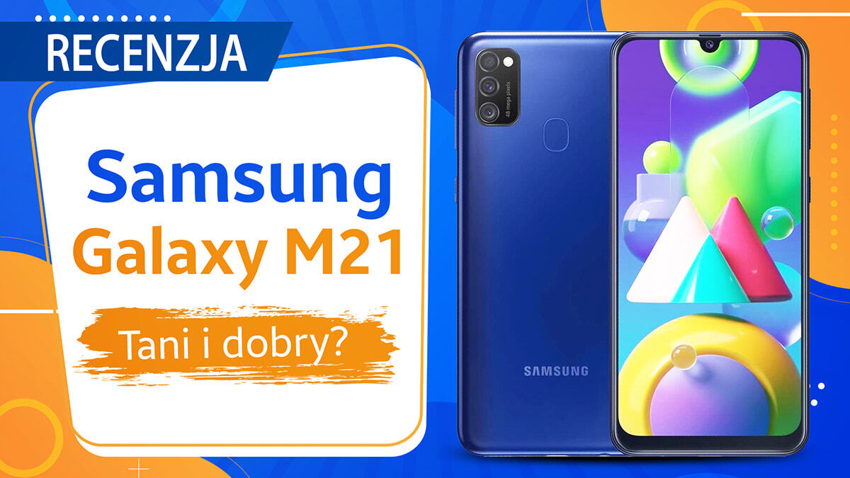 Recenzja Samsunga Galaxy M21 - Cichy zabójca Xiaomi? - VideoTesty.pl