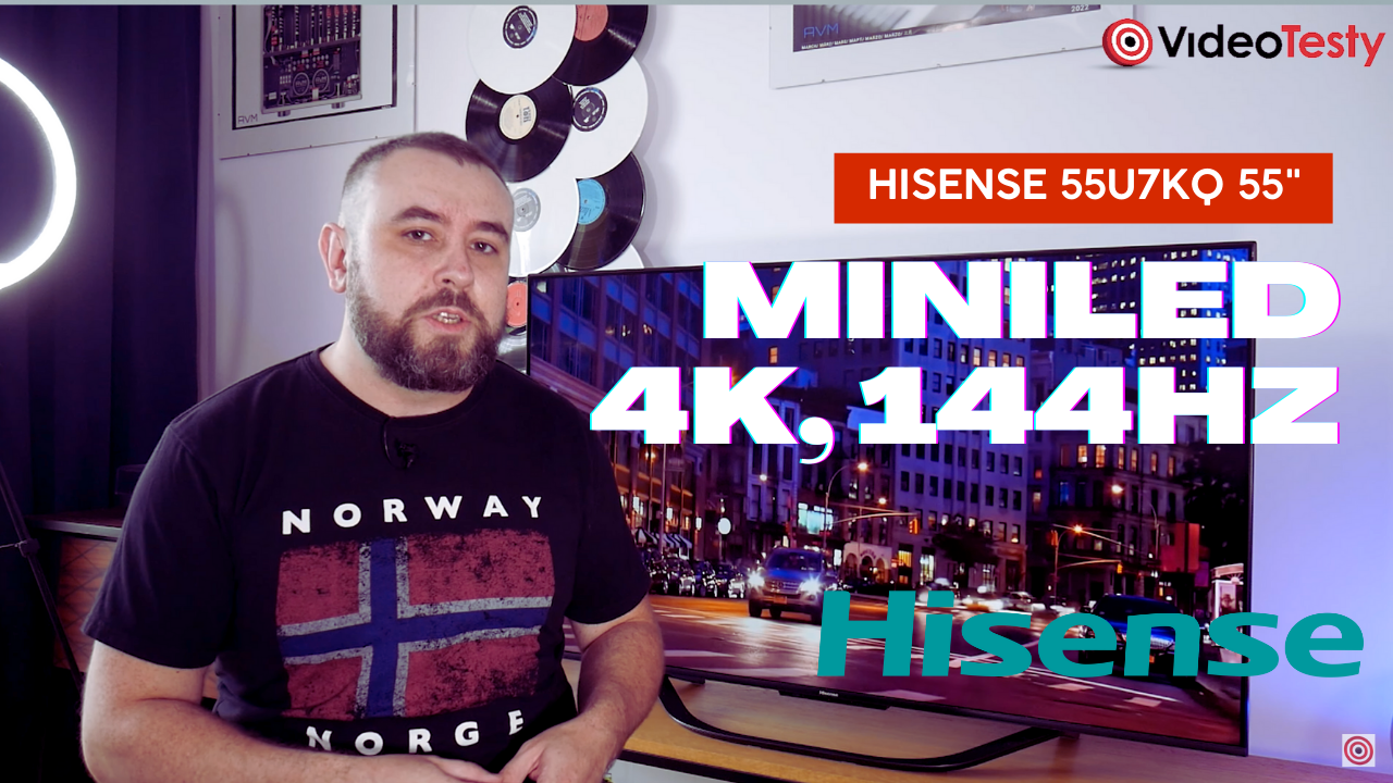Hisense 55U7KQ 55" górna półka telewizorów MiniLED - VideoTesty.pl